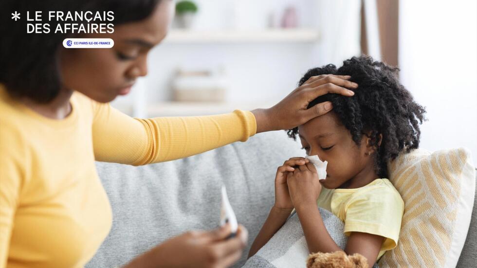 [SANTÉ] Décrire des symptômes: les maladies de l'enfance