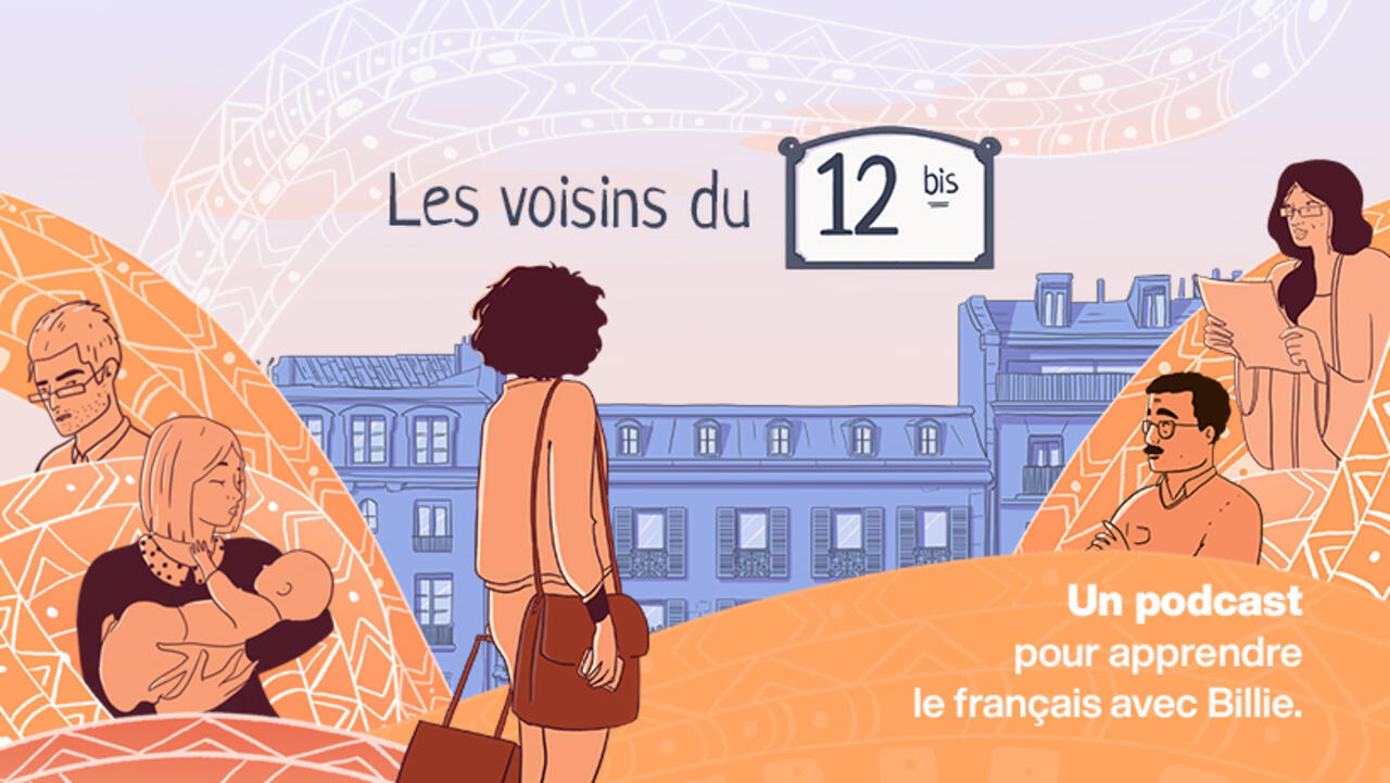 Les voisins du 12 bis : le podcast en français